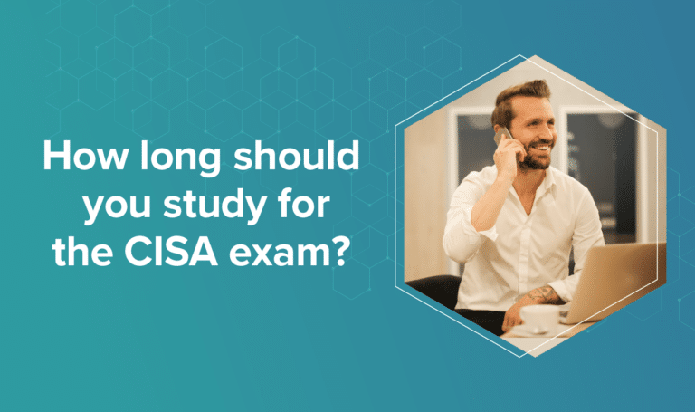 A Practical Guide for the CISA Exam - How Many Study Hours? | Surgent
