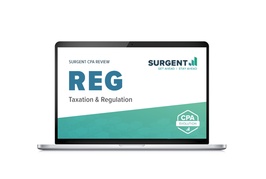 Taxation & Regulation (REG) | Surgent